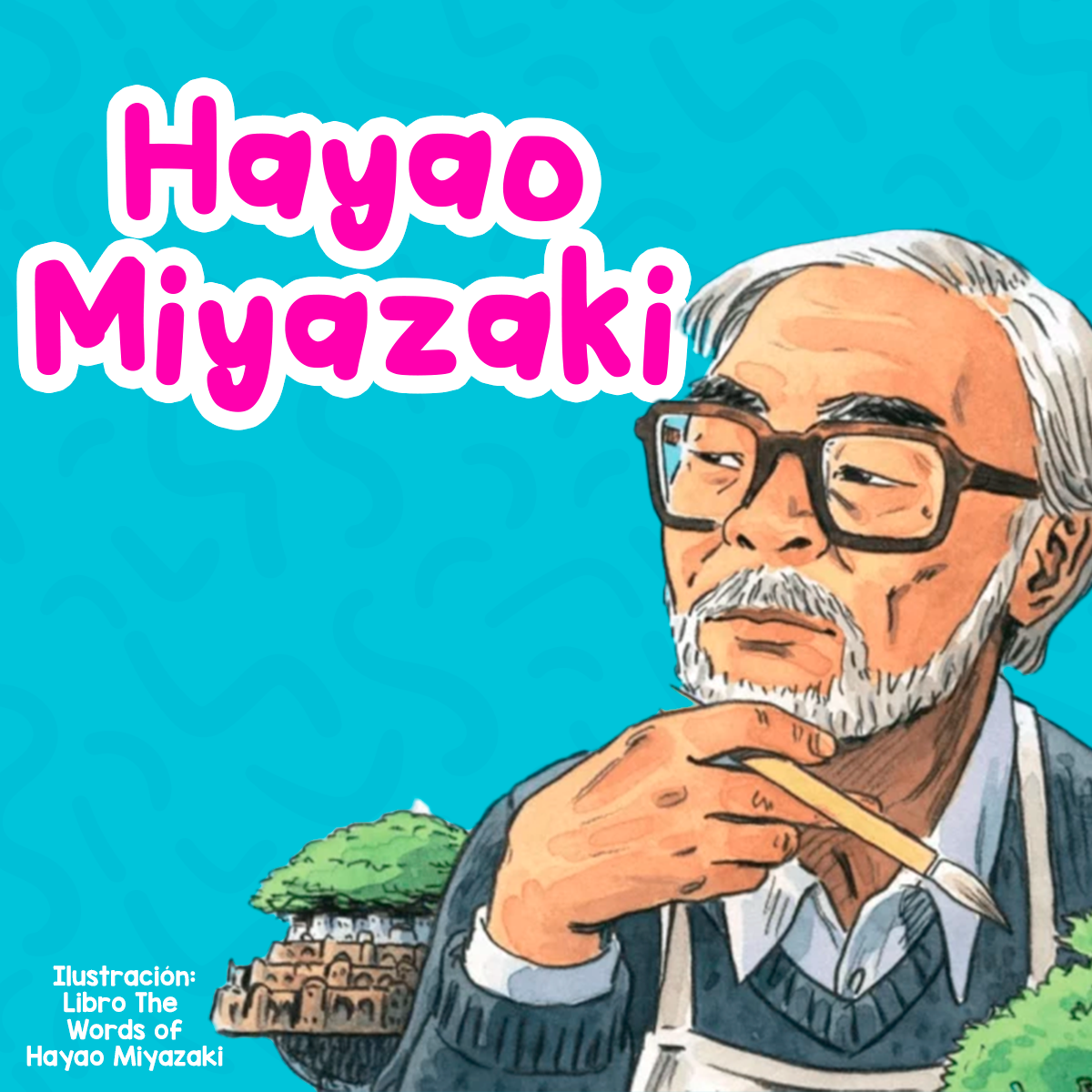 Hayao Miyazaki | Naranxadul